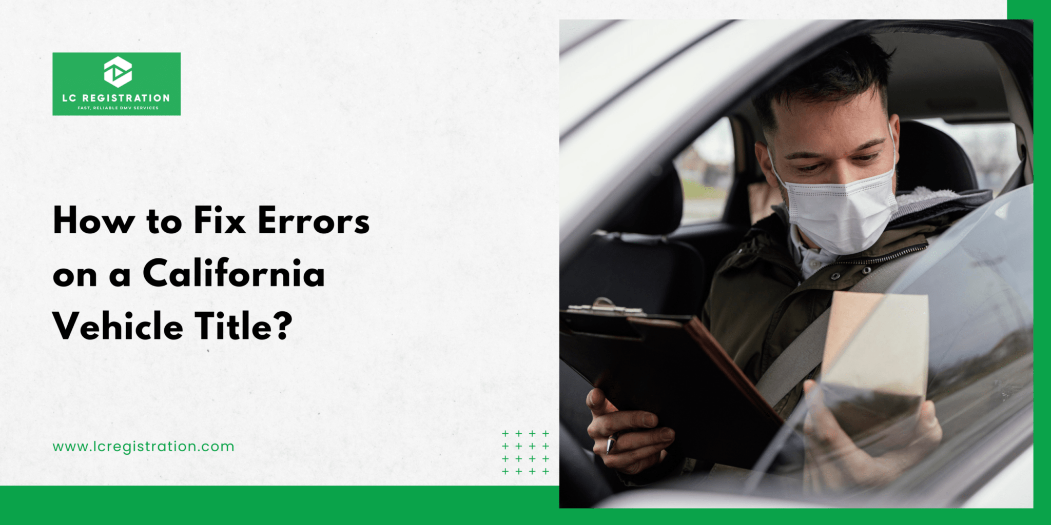 California Vehicle Title Errors and How to Fix Them